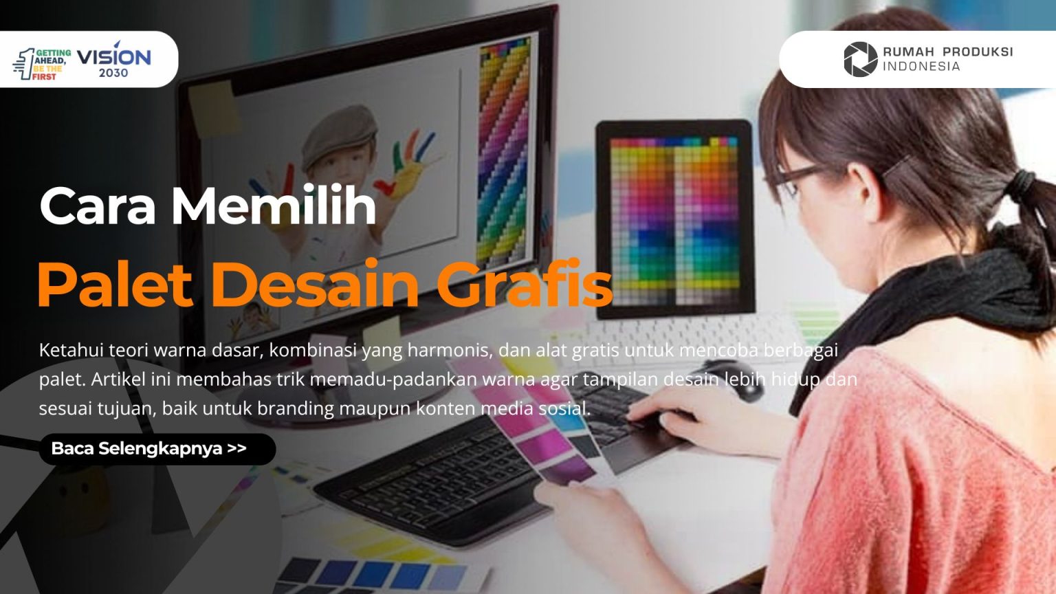 Cara Memilih Palet Warna yang Membuat Desain Grafis Menarik